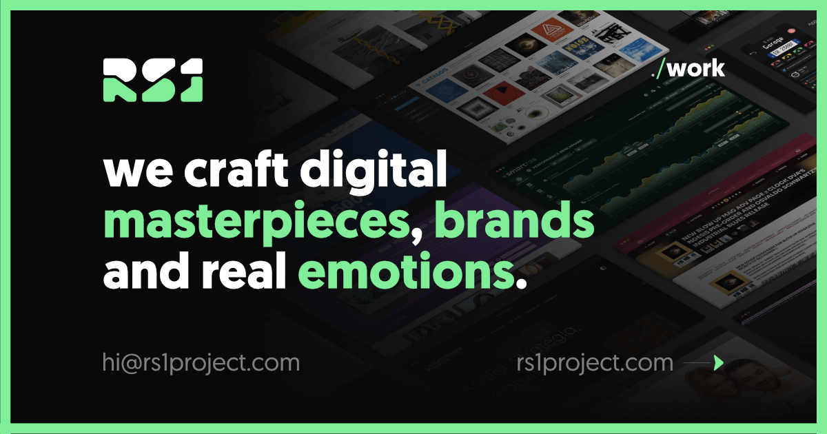 Our work: digital masterpieces, brands and real emotions | RS1 Project